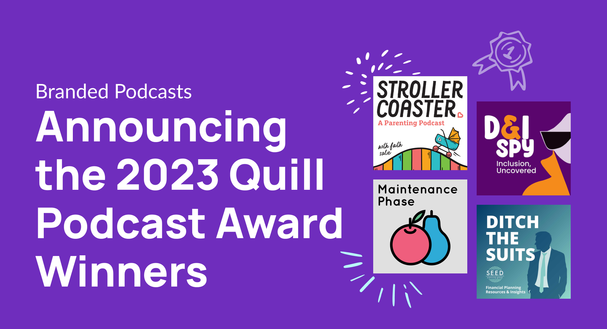 Announcing the 2023 Quill Podcast Award Winners